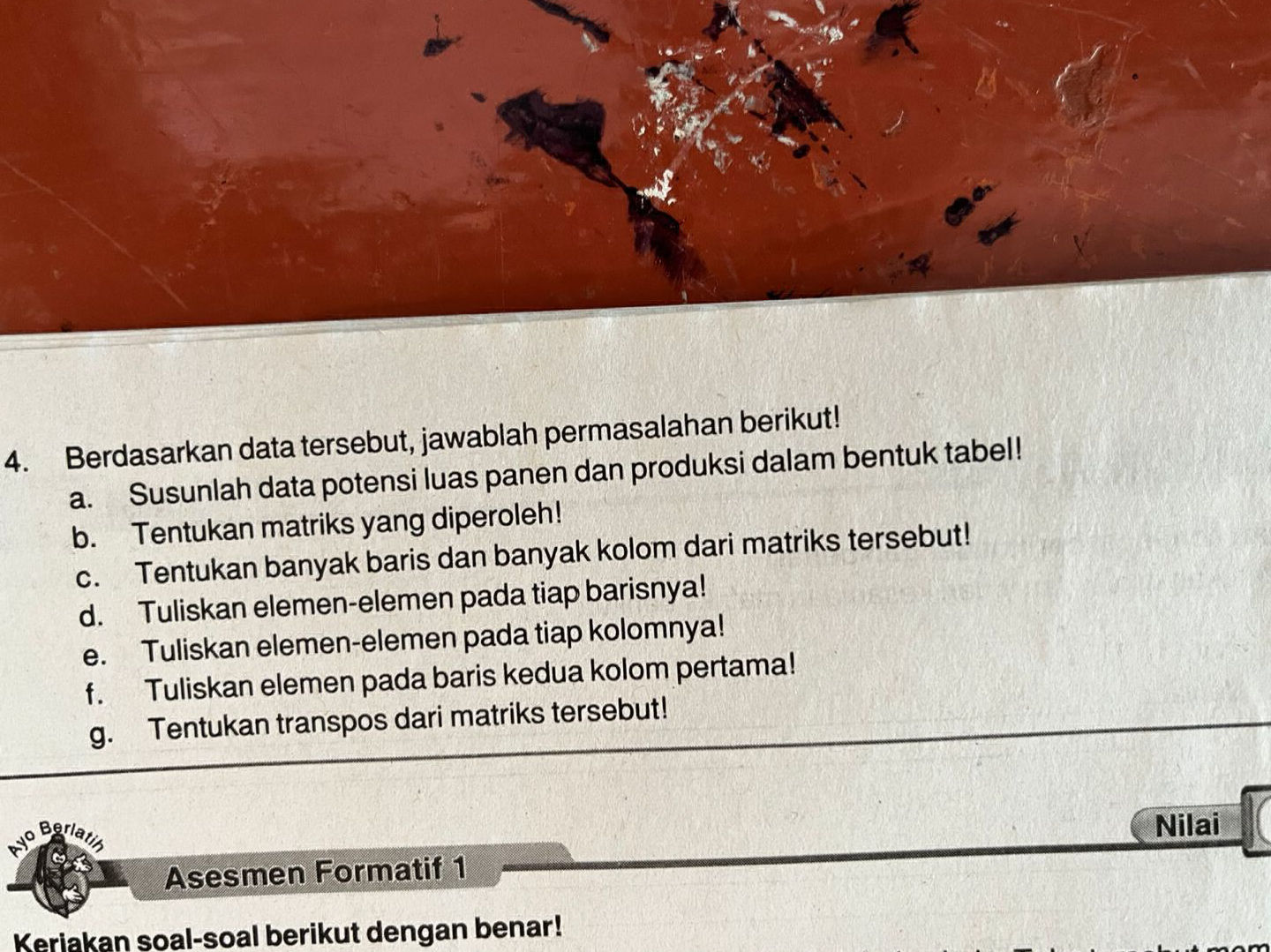 4 Berdasarkan data tersebut jawablah | StudyX