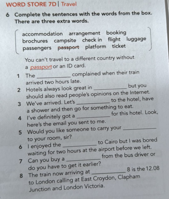 6 Complete the sentences with the words from | StudyX