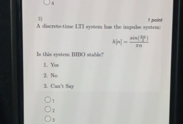 3) 1 point A discrete-time LTI system has | StudyX