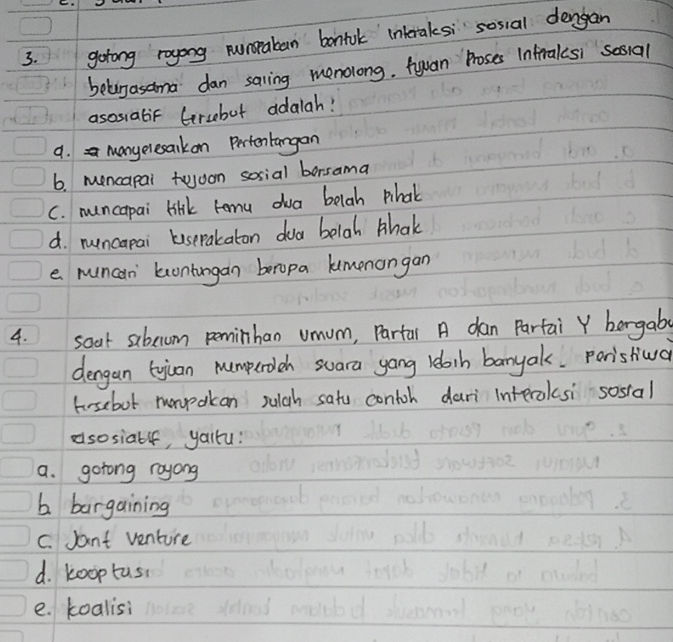 3 gotong royong merupakan bentuk interaksi | StudyX