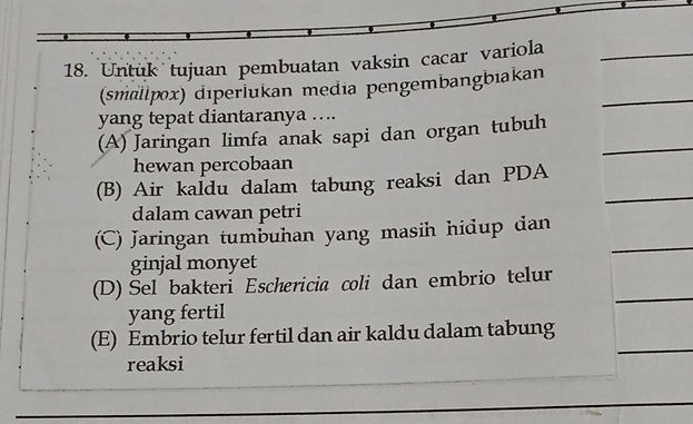 18 Untuk tujuan pembuatan vaksin cacar | StudyX