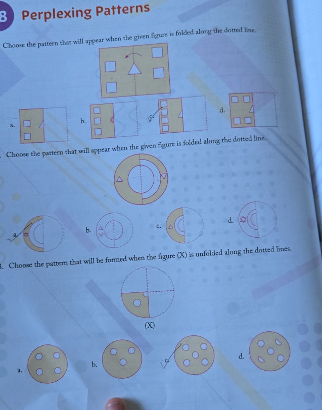 Choose the pattern that will appear when the | StudyX
