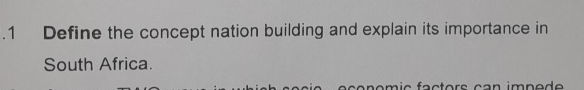 Define the concept nation building and
