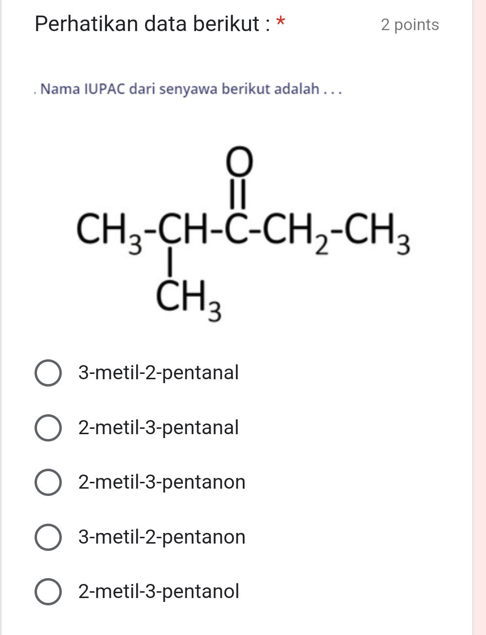 Nama IUPAC dari senyawa berikut adalah | StudyX