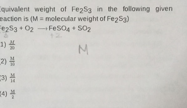Equivalent weight of Fe2S3 in the following | StudyX
