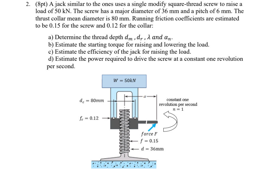 2 (8pt) A jack similar to the ones uses a | StudyX