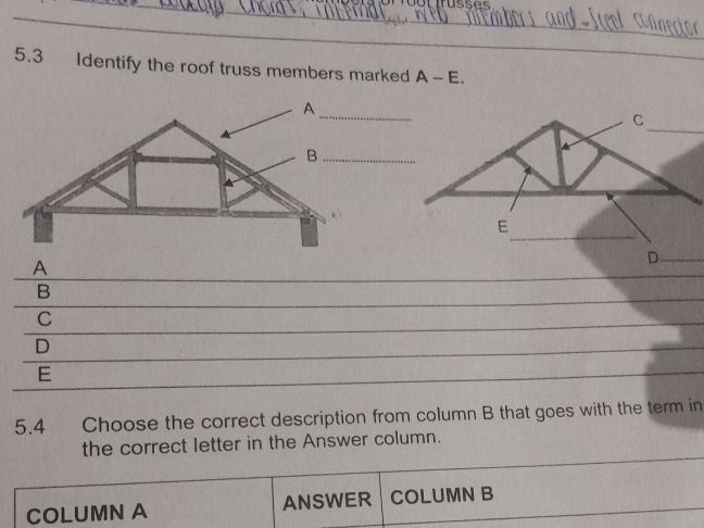 53 Identify the roof truss members marked A | StudyX