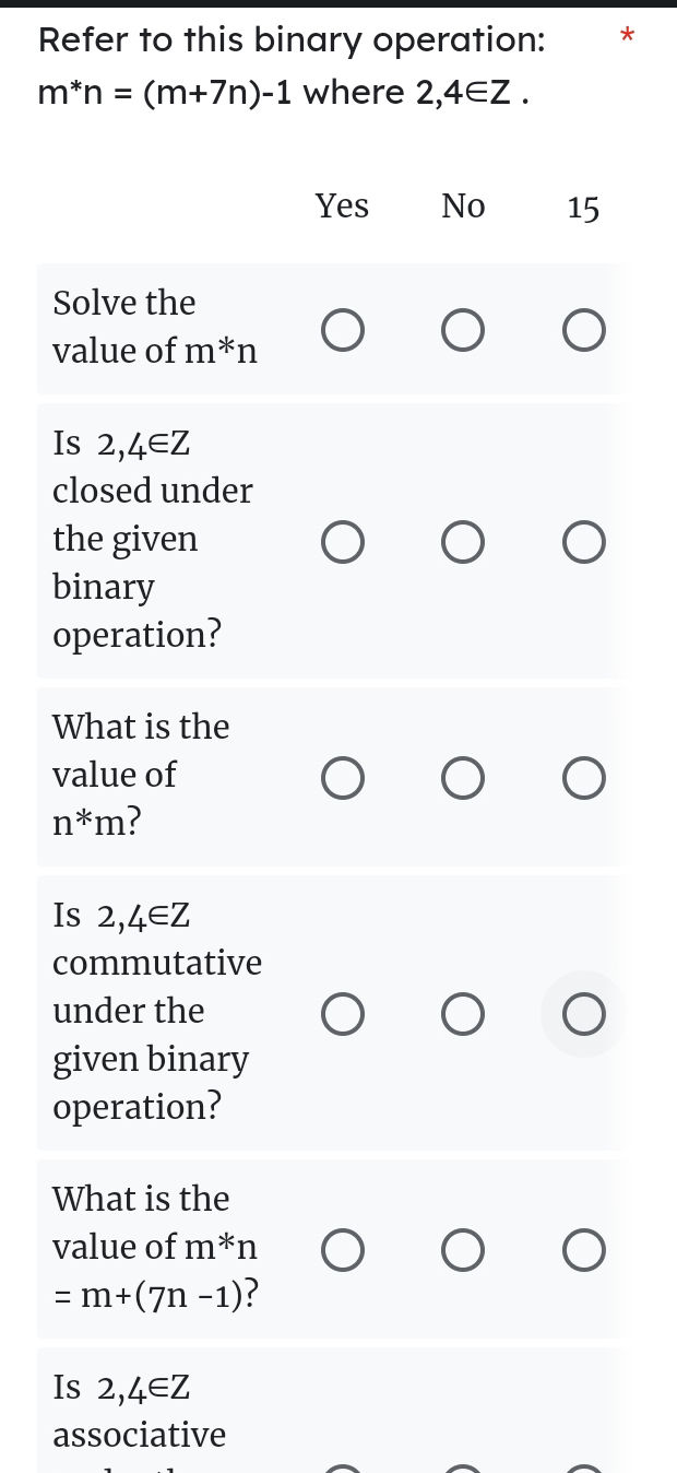 Refer to this binary operation mn = (m+7n)-1 | StudyX