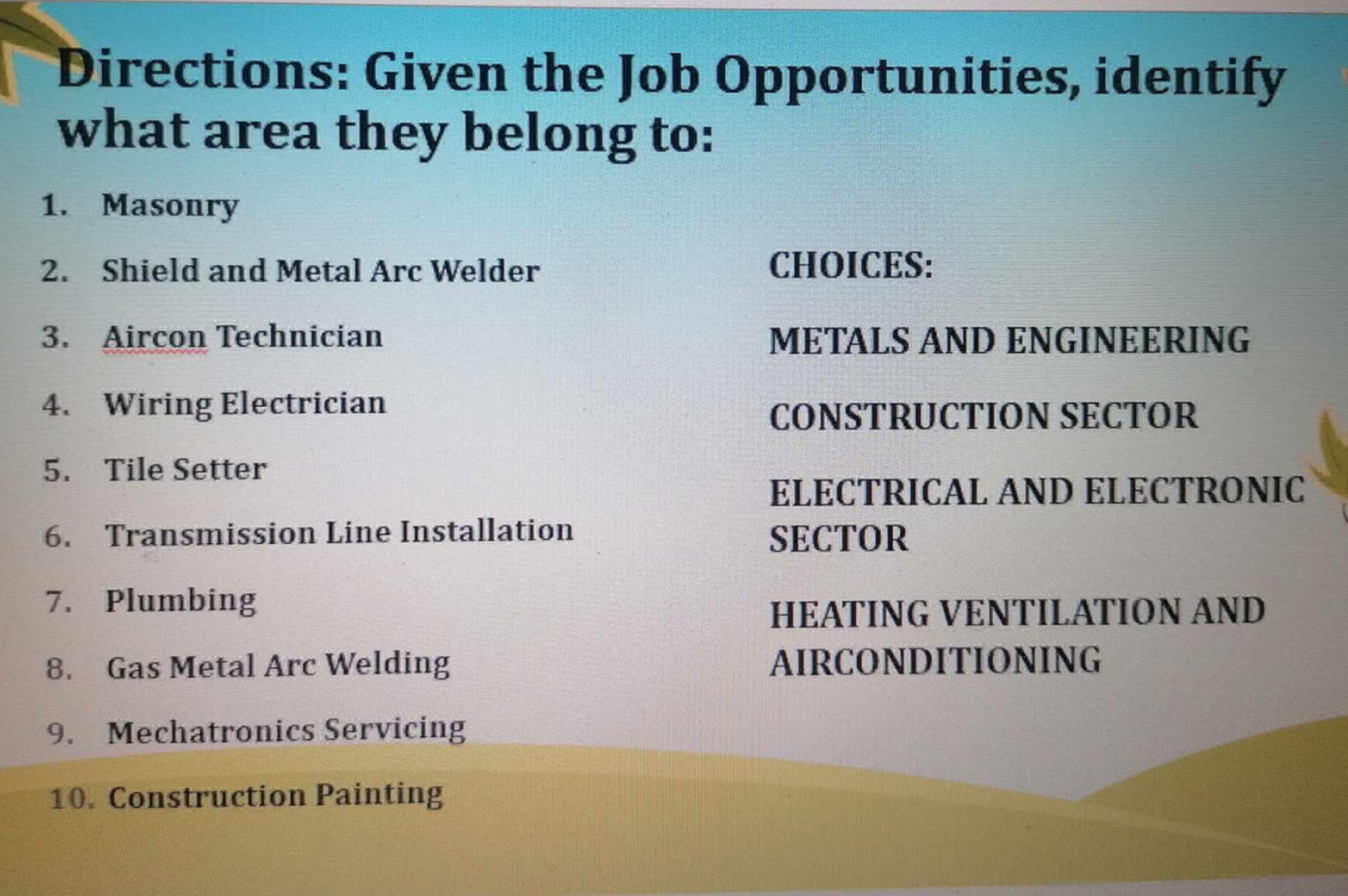 Directions Given the Job Opportunities | StudyX