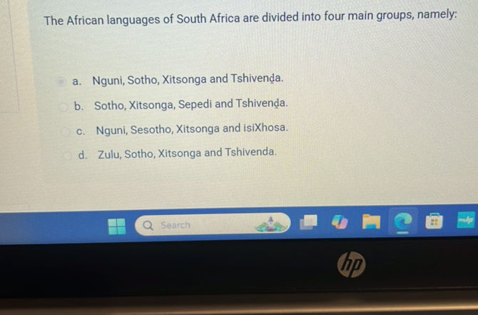 The African languages of South Africa are | StudyX