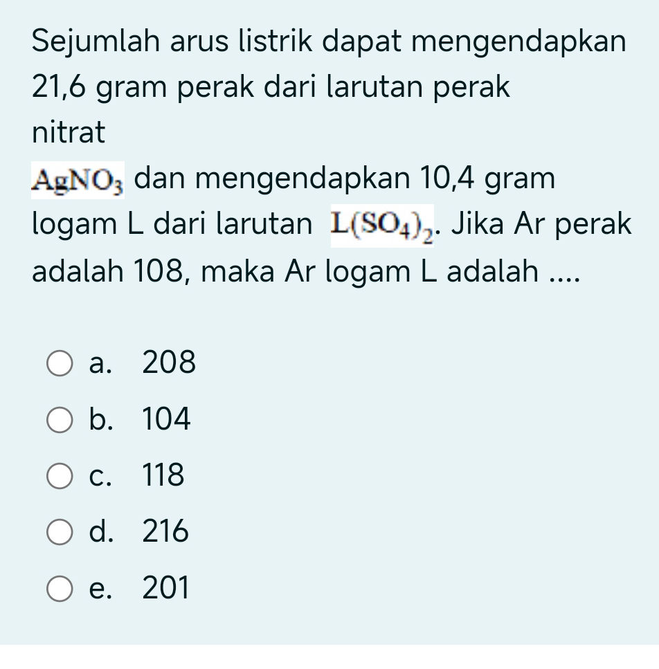 Sejumlah arus listrik dapat mengendapkan 216 | StudyX