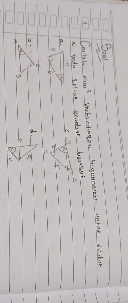 Carilah nilai ? Perbandingan trigonometri | StudyX