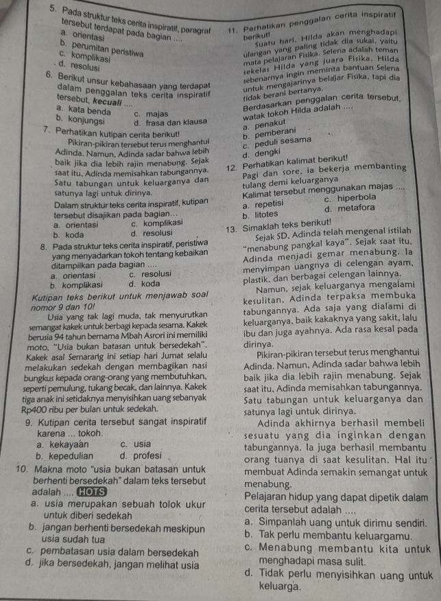 5. Pada struktur teks cerita inspiratif, | StudyX