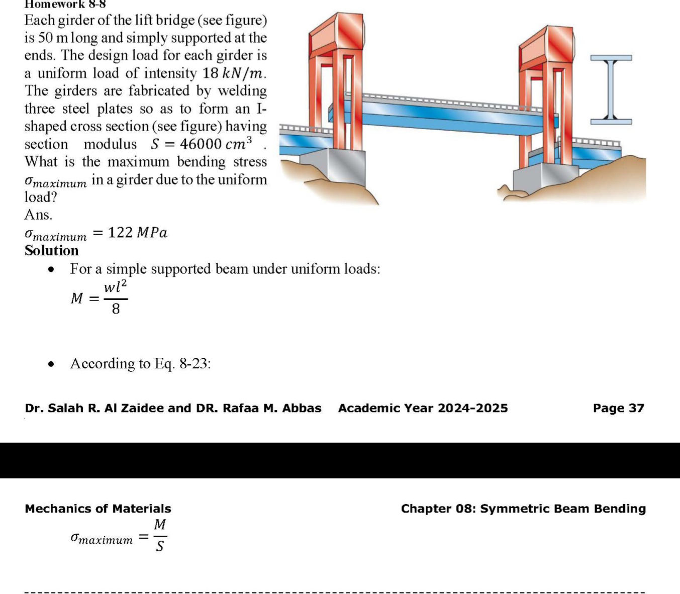 Each girder of the lift bridge (see figure) | StudyX