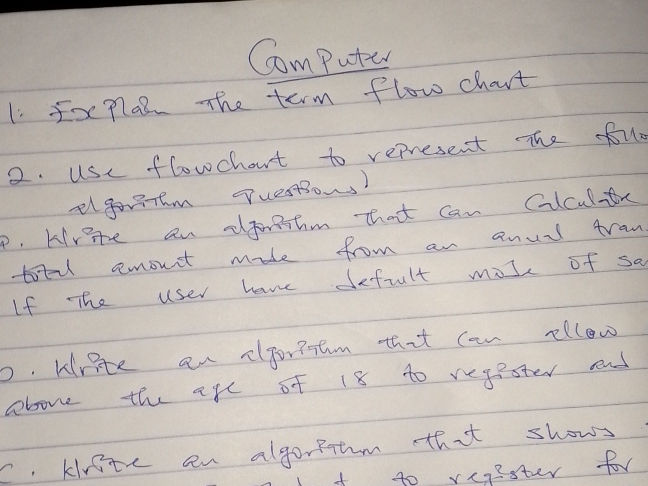 1. Explain the term flowchart. 2. Use | StudyX