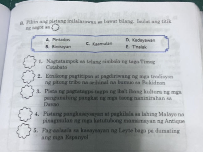 B Piliin ang pistang inilalarawan sa bawat | StudyX