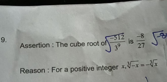 Assertion: The cube root of $ [3]{ | StudyX
