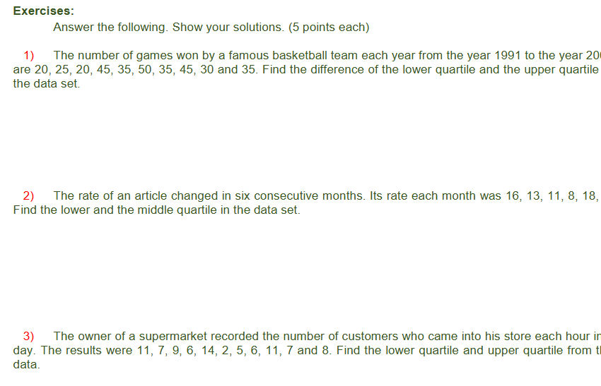 1) The number of games won by a famous | StudyX