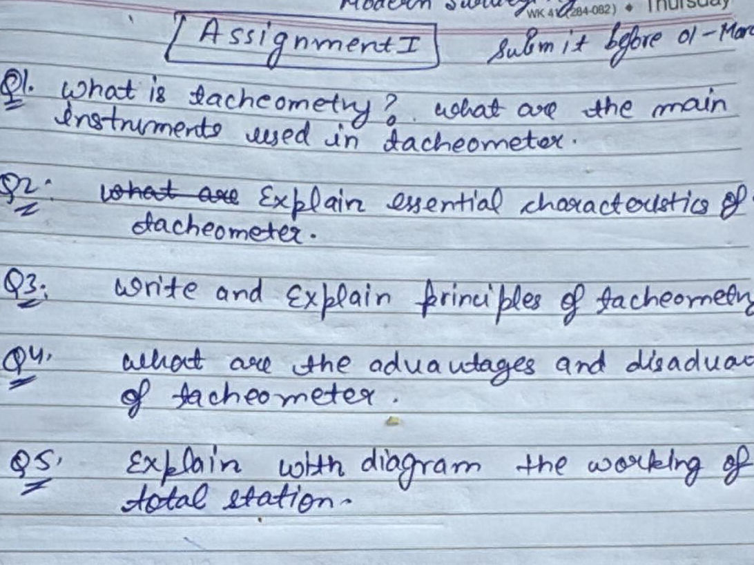 Q1. what is tacheometry? what are the main | StudyX