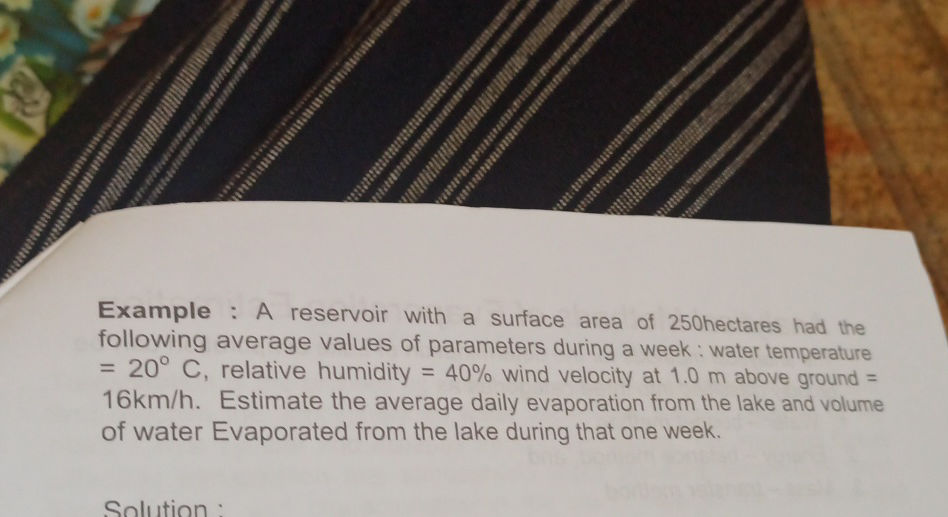 Example A reservoir with a surface area of