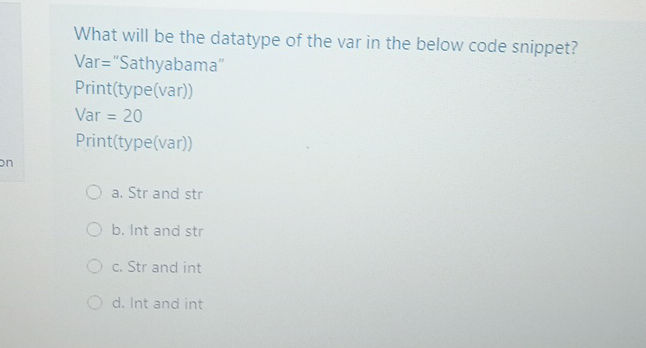 What will be the datatype of the var in the | StudyX