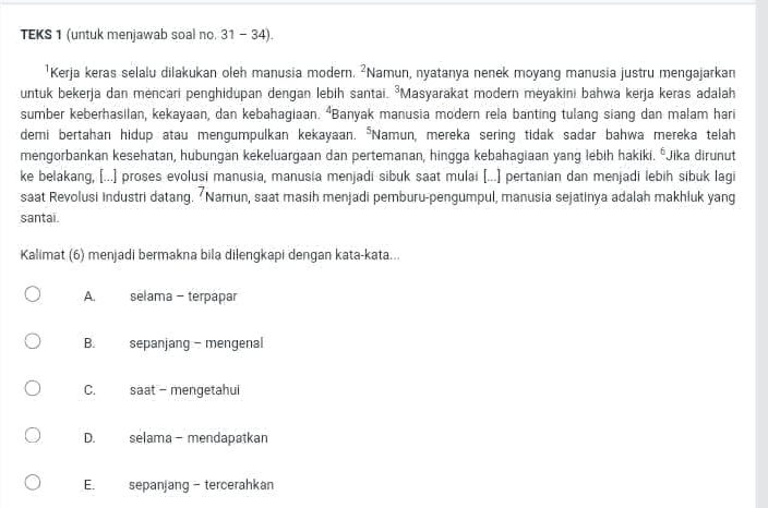 Kalimat (6) menjadi bermakna bila dilengkapi | StudyX