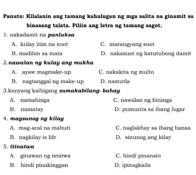 Panuto: Kilalanin ang tamang kahulugan ng | StudyX