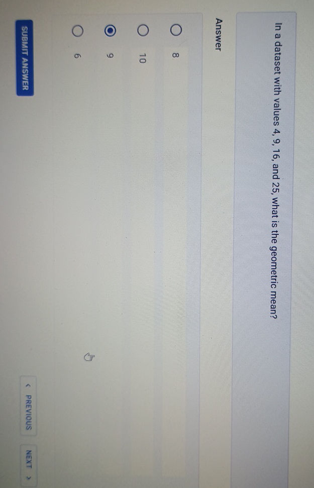 In a dataset with values 4 9 16 and 25 what | StudyX