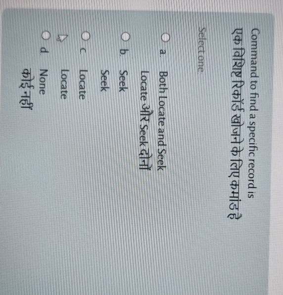 Command to find a specific record is एक | StudyX