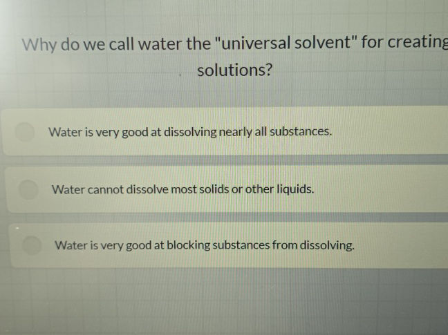 Why do we call water the "universal solvent" | StudyX