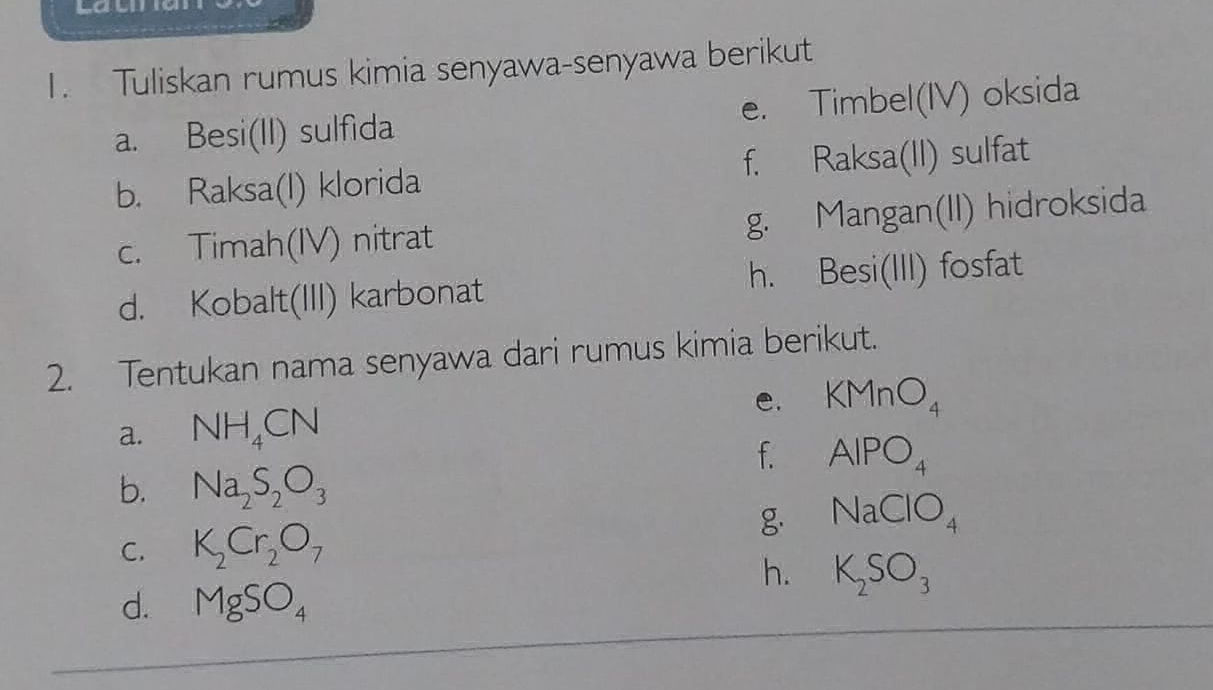 1. Tuliskan rumus kimia senyawa-senyawa | StudyX
