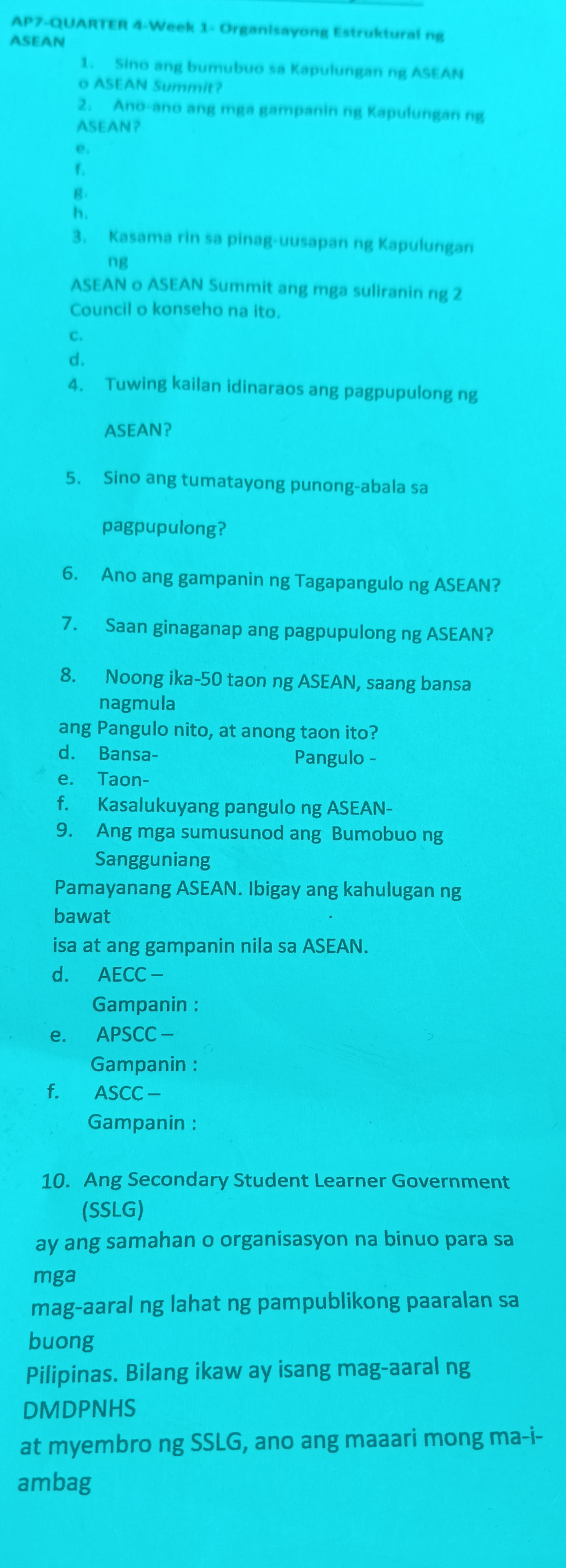 1 Sino ang bumubuo sa kapulungan ng ASEAN o | StudyX