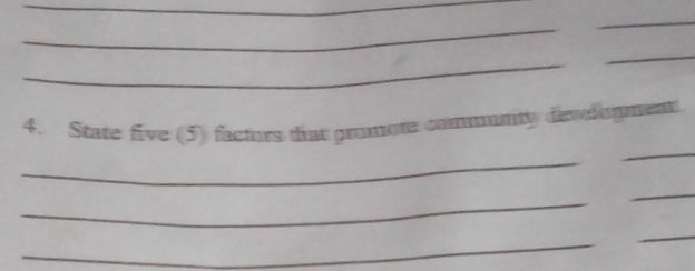 4. State five (5) factors that promote | StudyX