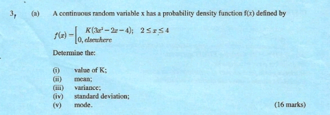 A continuous random variable (x) has a | StudyX