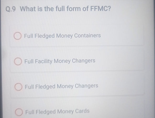 Q.9 What is the full form of FFMC? Full | StudyX