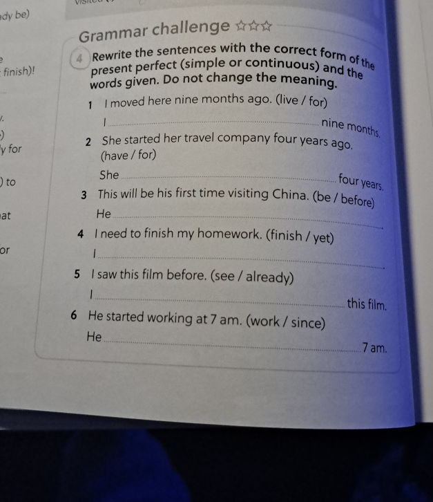 Grammar challenge Rewrite the sentences | StudyX