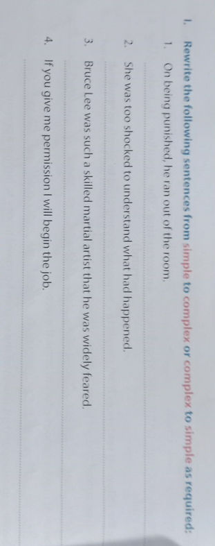 1 Rewrite the following sentences from | StudyX