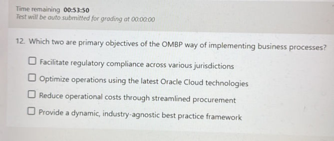 12. Which two are primary objectives of the | StudyX
