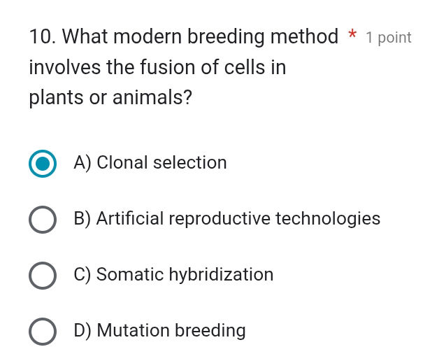 10 What modern breeding method 1 point | StudyX