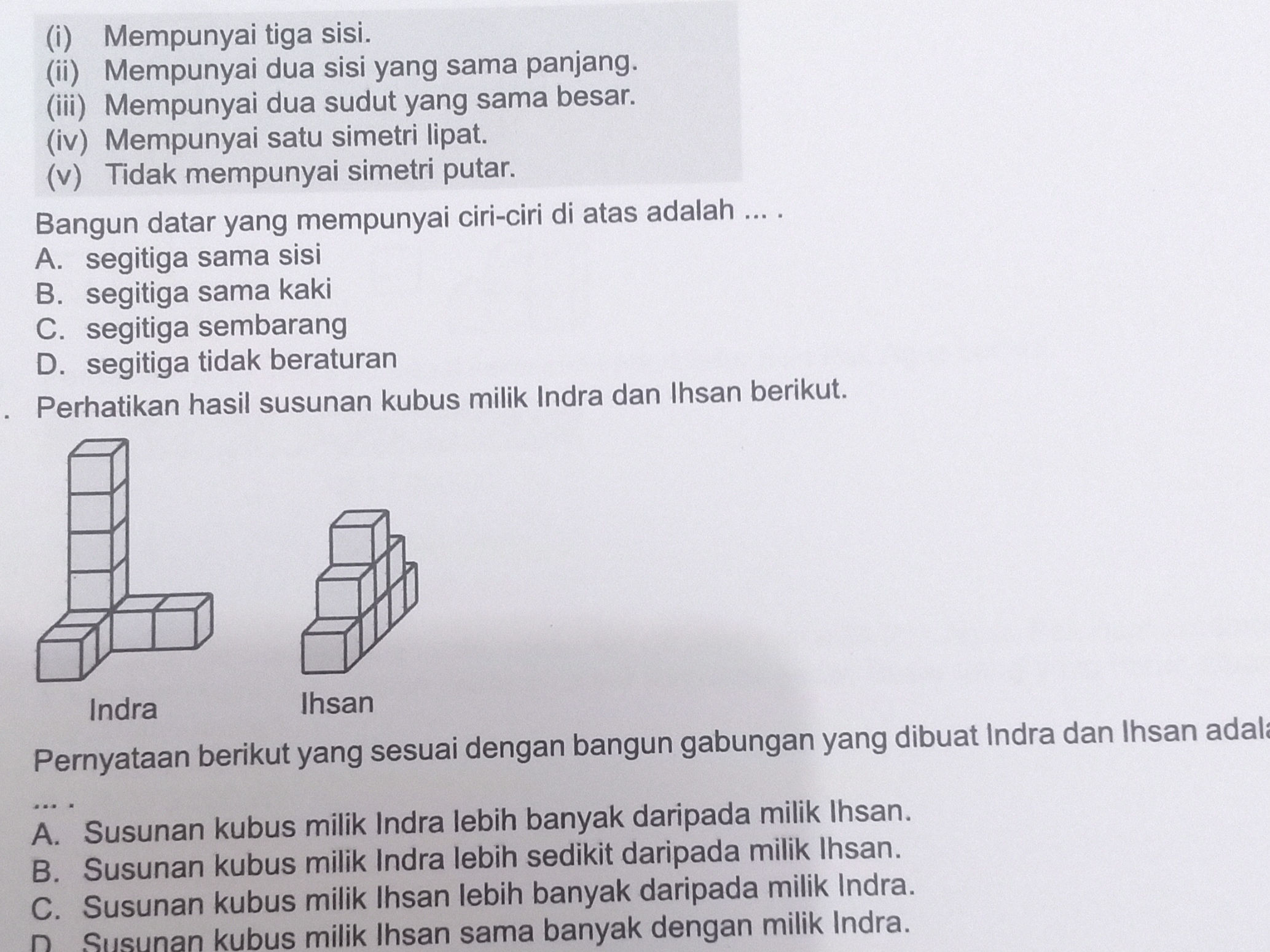 (i) Mempunyai tiga sisi (ii) Mempunyai dua | StudyX