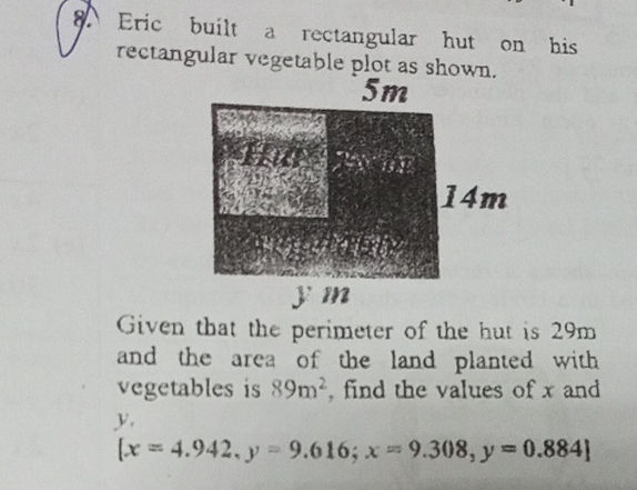 Eric built a rectangular hut on his | StudyX