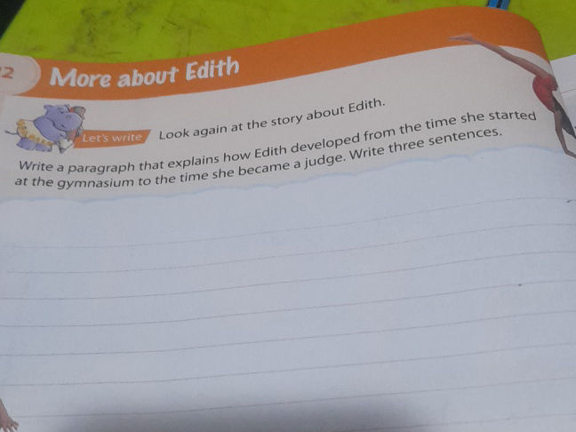 Look again at the story about Edith. Write a | StudyX