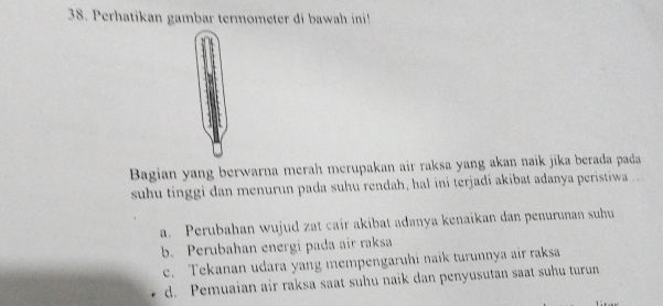 38 Perhatikan gambar termometer di bawah ini | StudyX