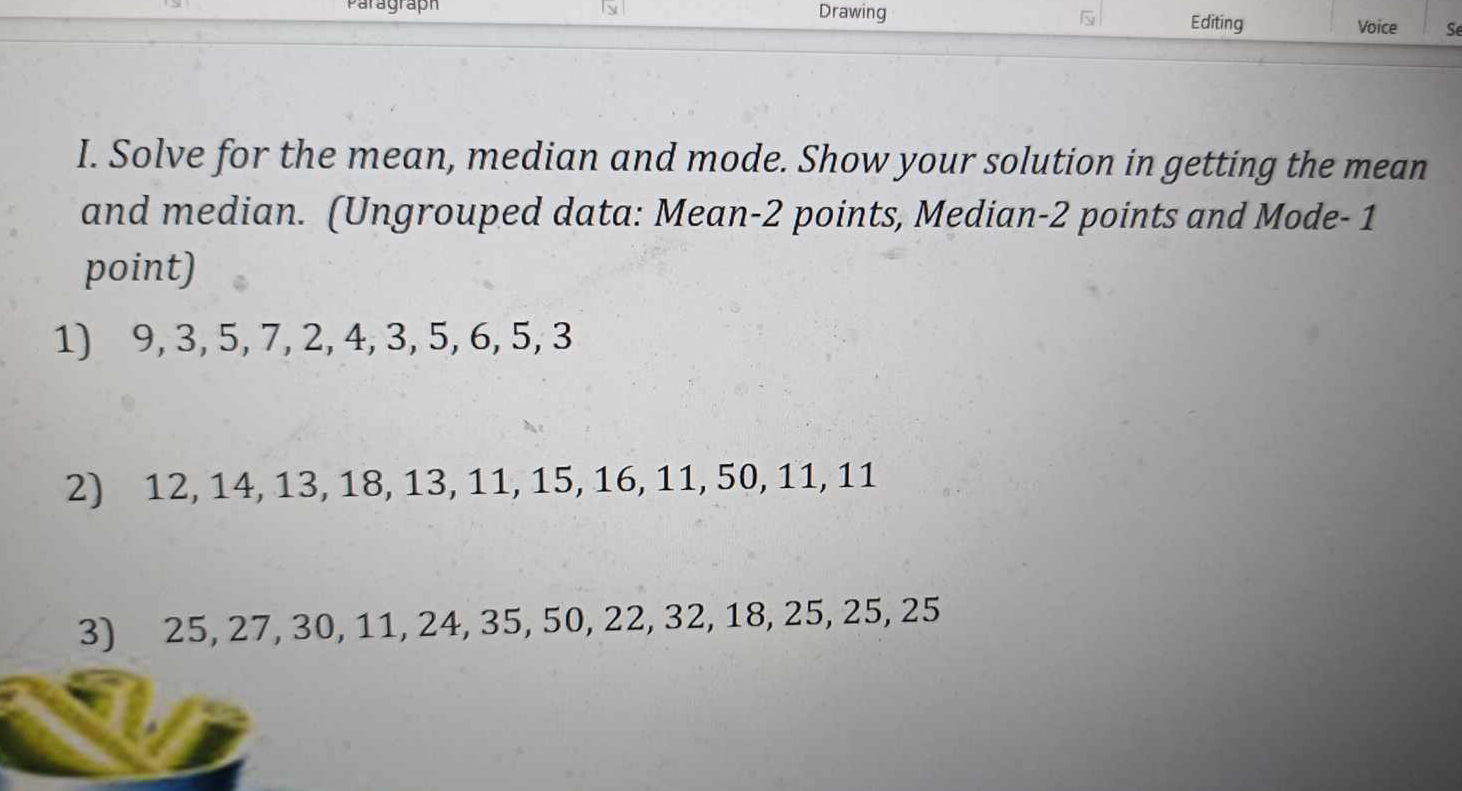 I Solve for the mean median and mode Show | StudyX
