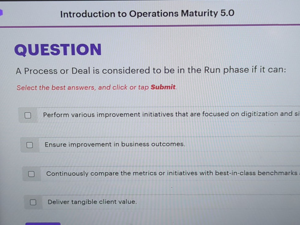 A Process or Deal is considered to be in the