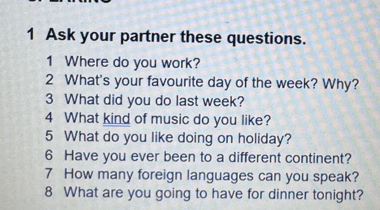 1 Ask your partner these questions 1 Where | StudyX