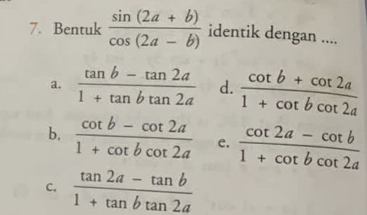 7 Bentuk sin (2a + b)cos (2a - b) identik | StudyX