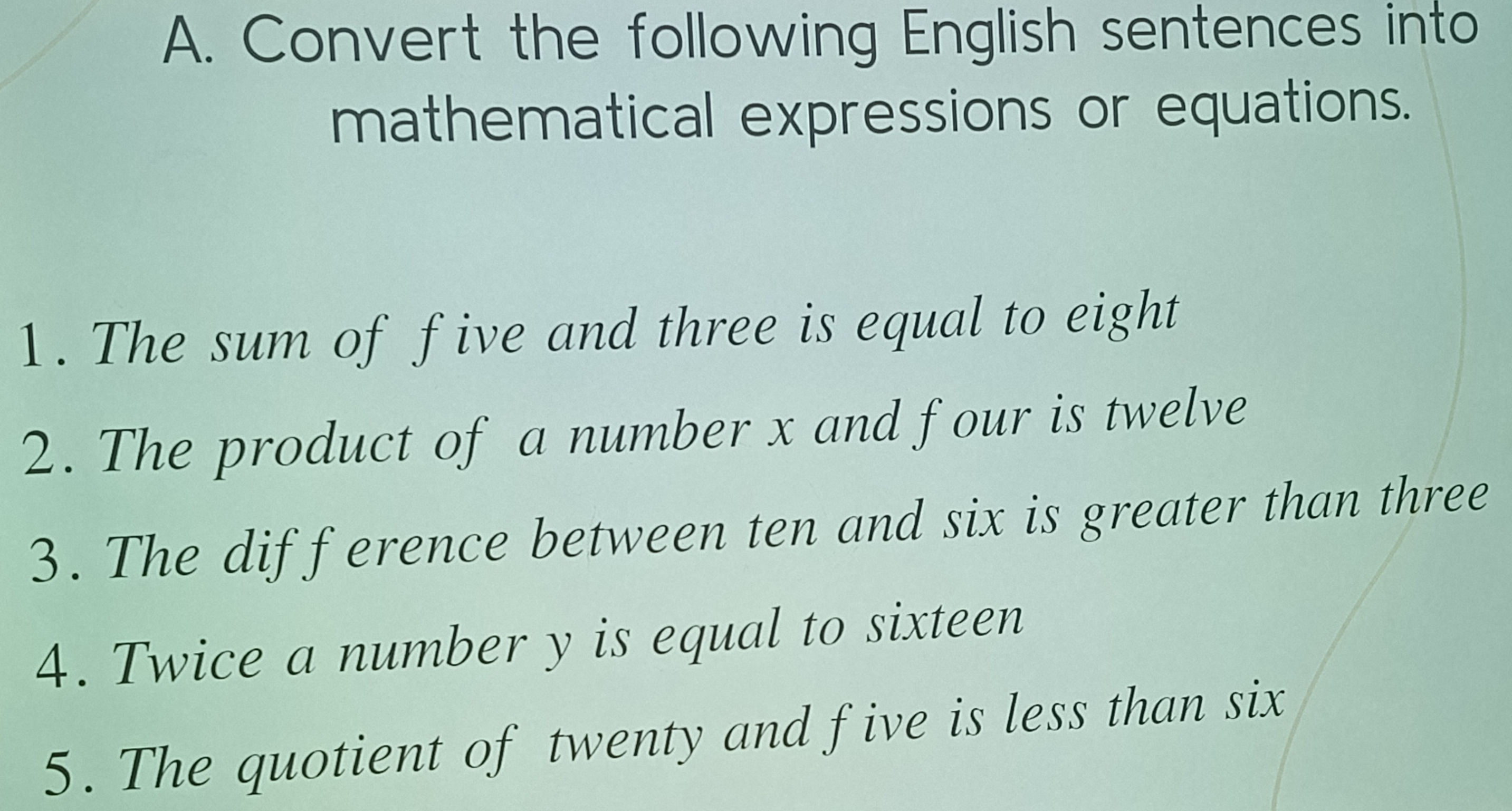 A Convert the following English sentences | StudyX