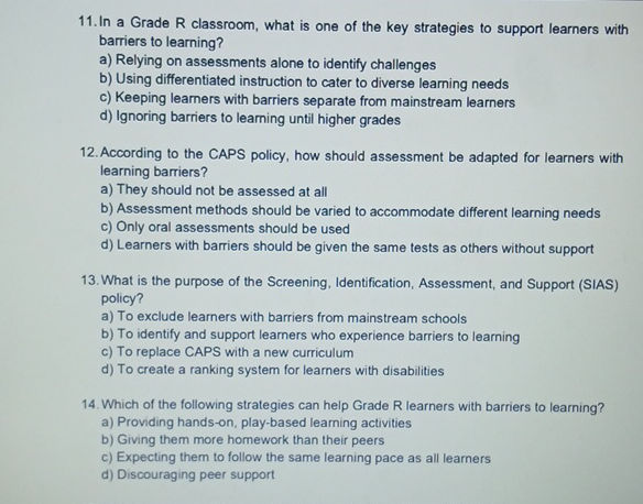 11 In a Grade R classroom what is one of the | StudyX