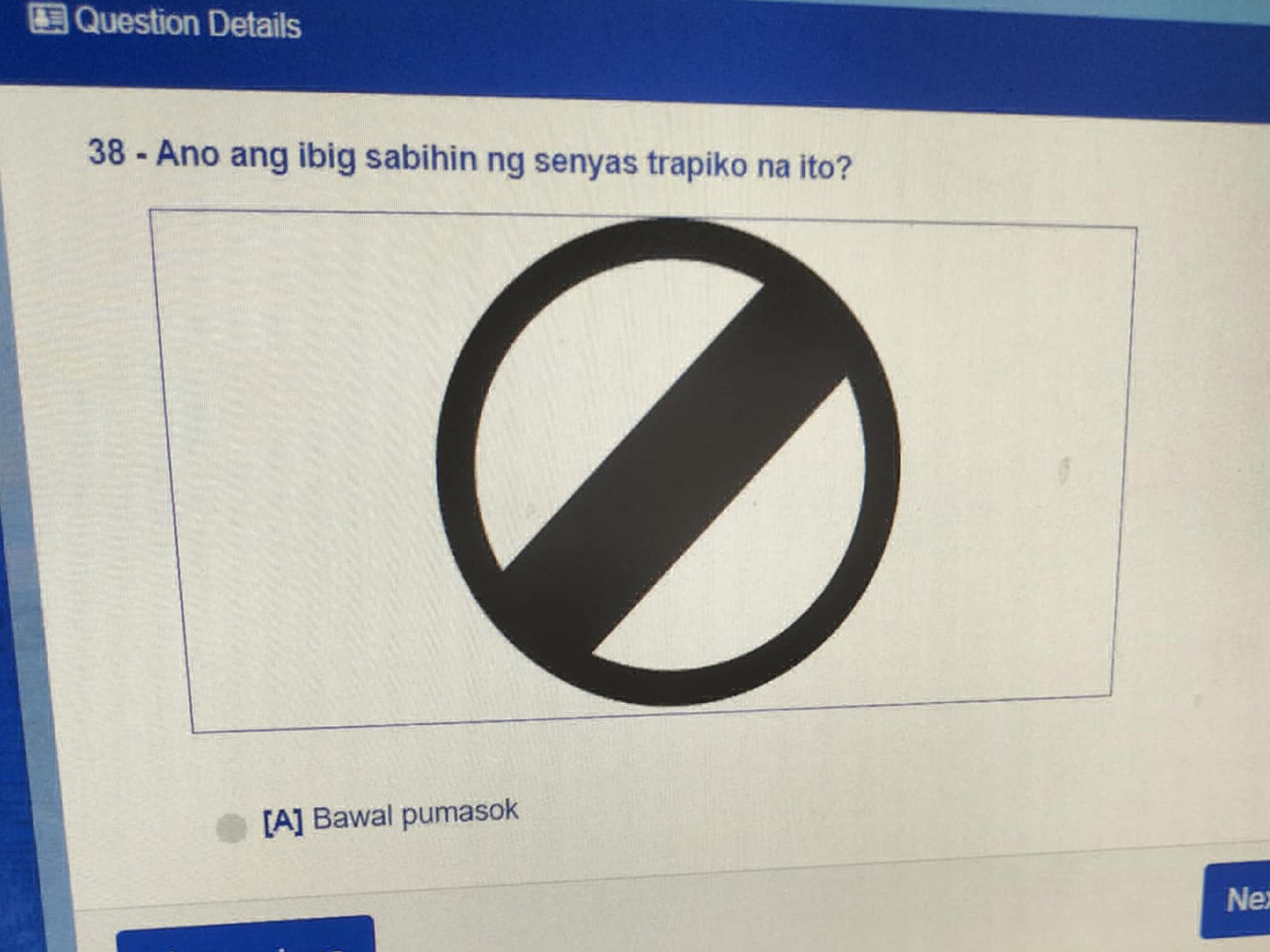 38 - Ano ang ibig sabihin ng senyas trapiko | StudyX